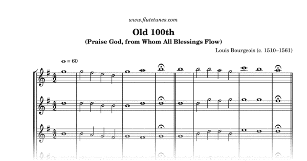Old 100th (L. Bourgeois) - Free Flute Sheet Music | flutetunes.com